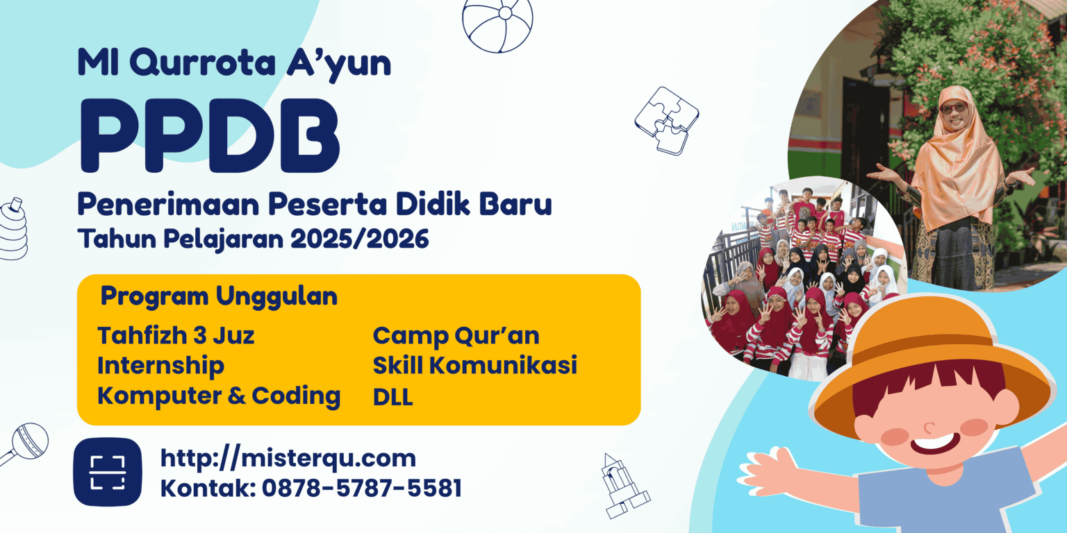 MI Terbaik Ponorogo – PPDB 2026–2027 di MI Qurrota A’yun - MI ...